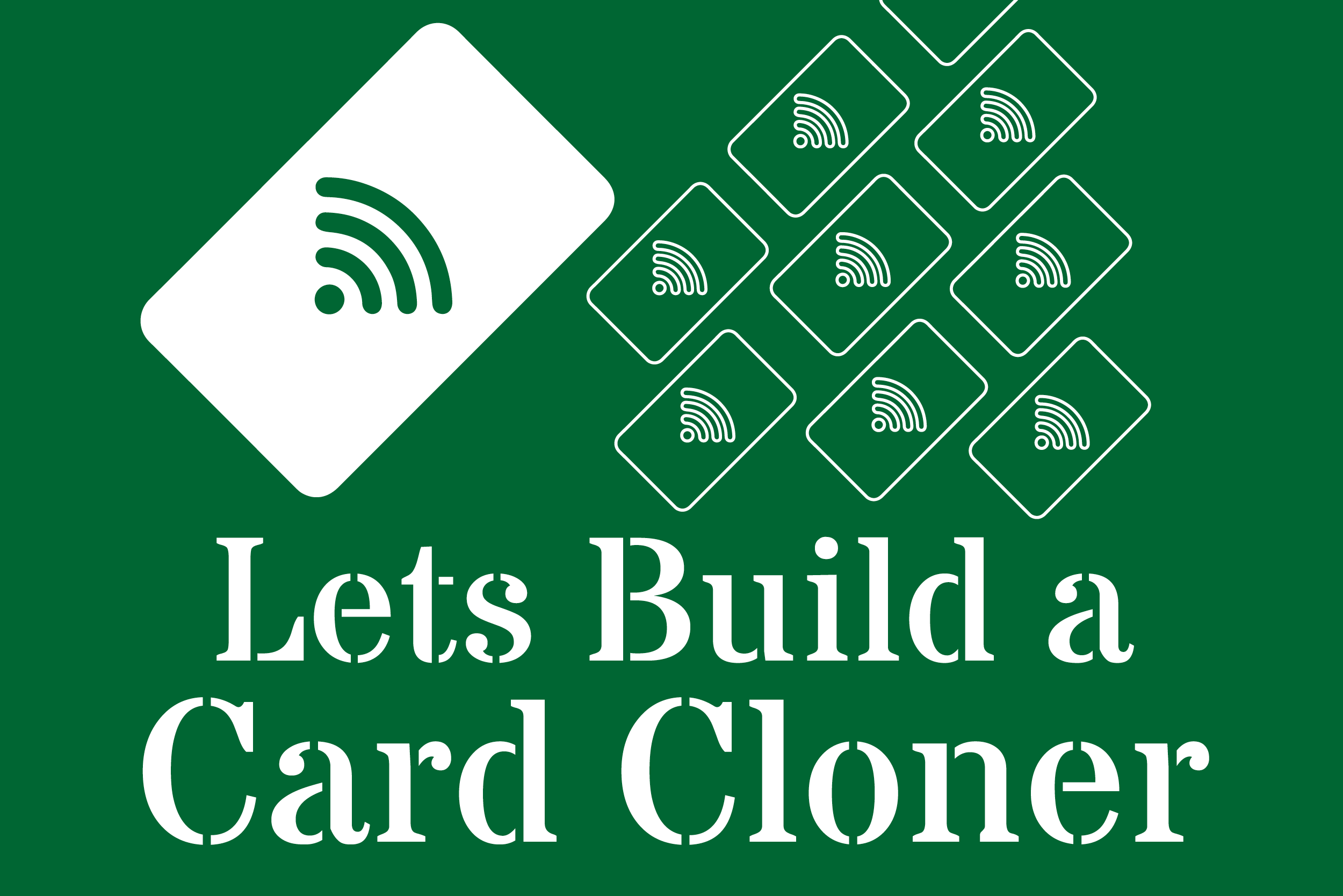 Let's Build a Card Cloner - TrustedSec